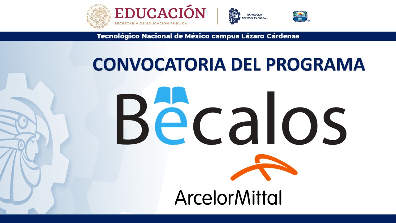 CONVOCATORIA – Tecnológico Nacional de México Campus Lázaro Cárdenas